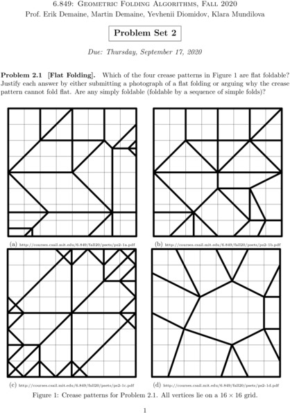 Problem Sets in 6.849: Geometric Folding Algorithms: Linkages, Origami ...