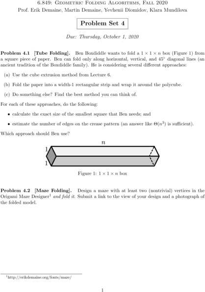 Problem Sets in 6.849: Geometric Folding Algorithms: Linkages, Origami ...